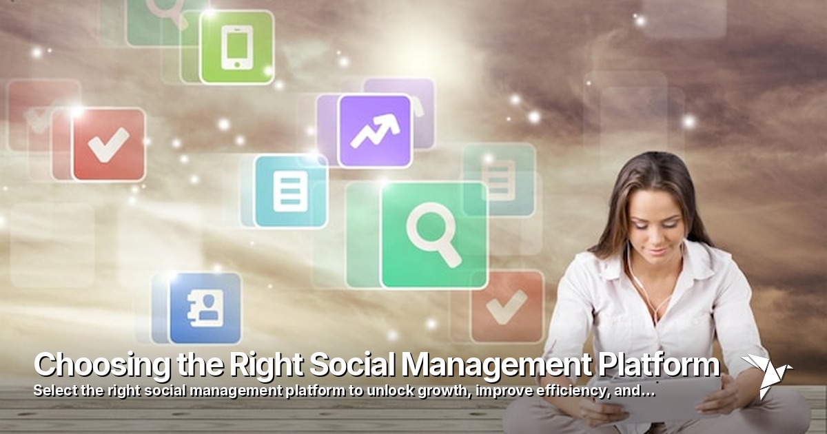 Choosing the Right Social Management Platform | Publora